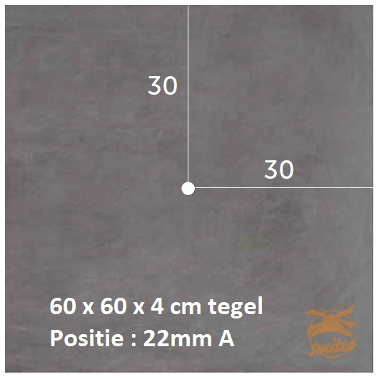 Boorgat 60x60 Tegel Positie 22 mm. A | Smitco Tuinhout en Sierbestrating